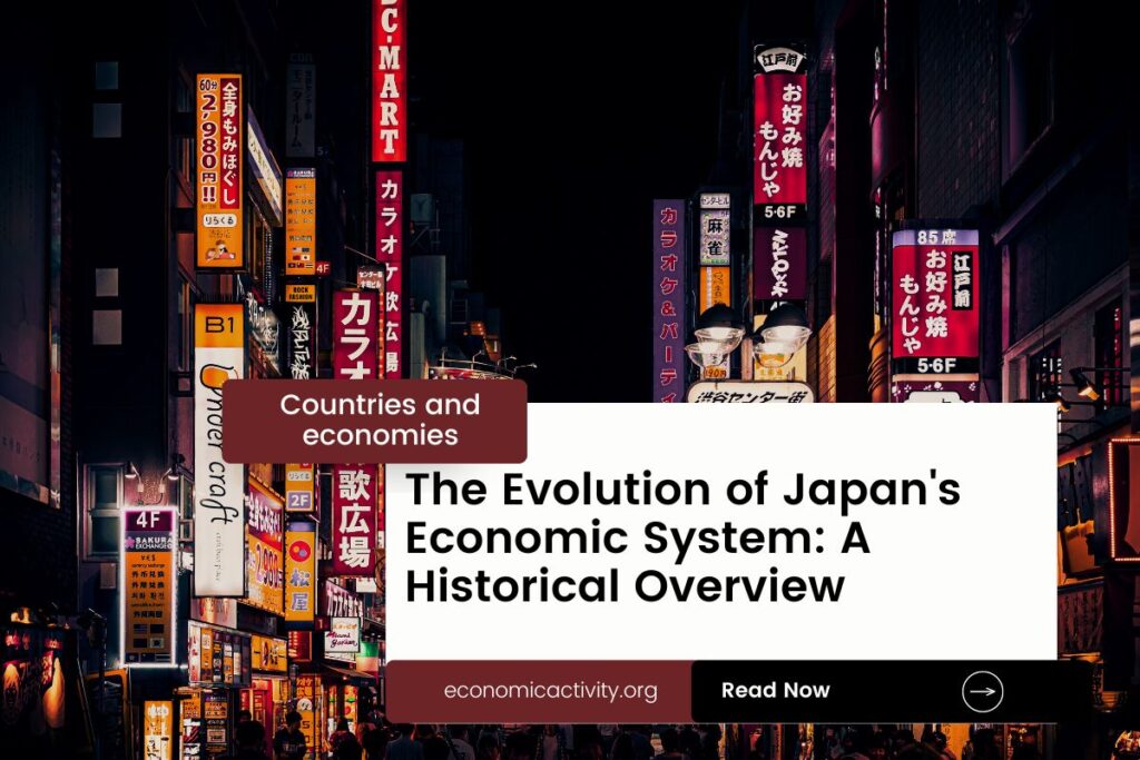 The Evolution of Japan's Economic System - Economic Activity